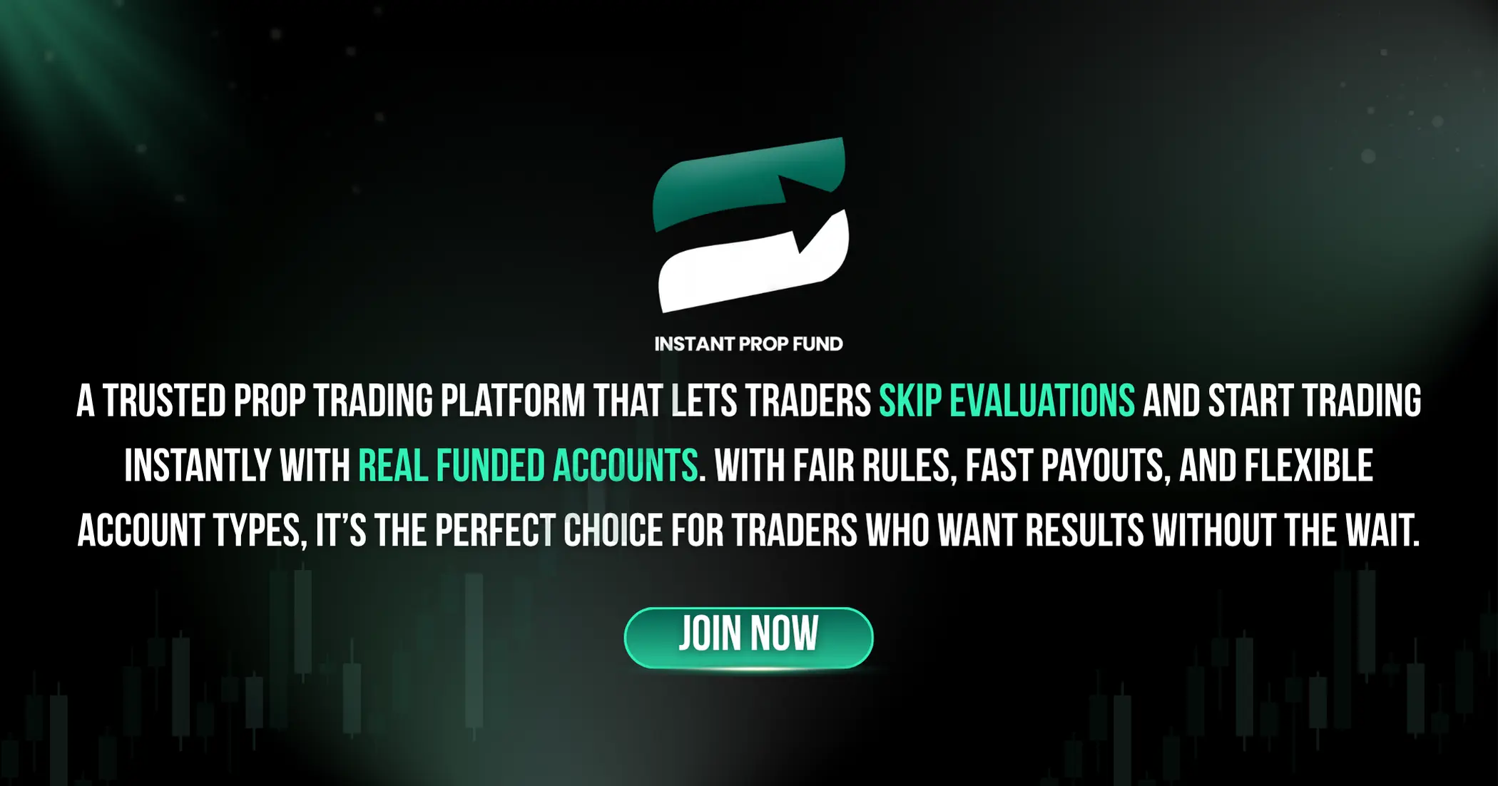 Instant Prop Fund Portal | Instant Trading Accounts with Zero Waiting Time